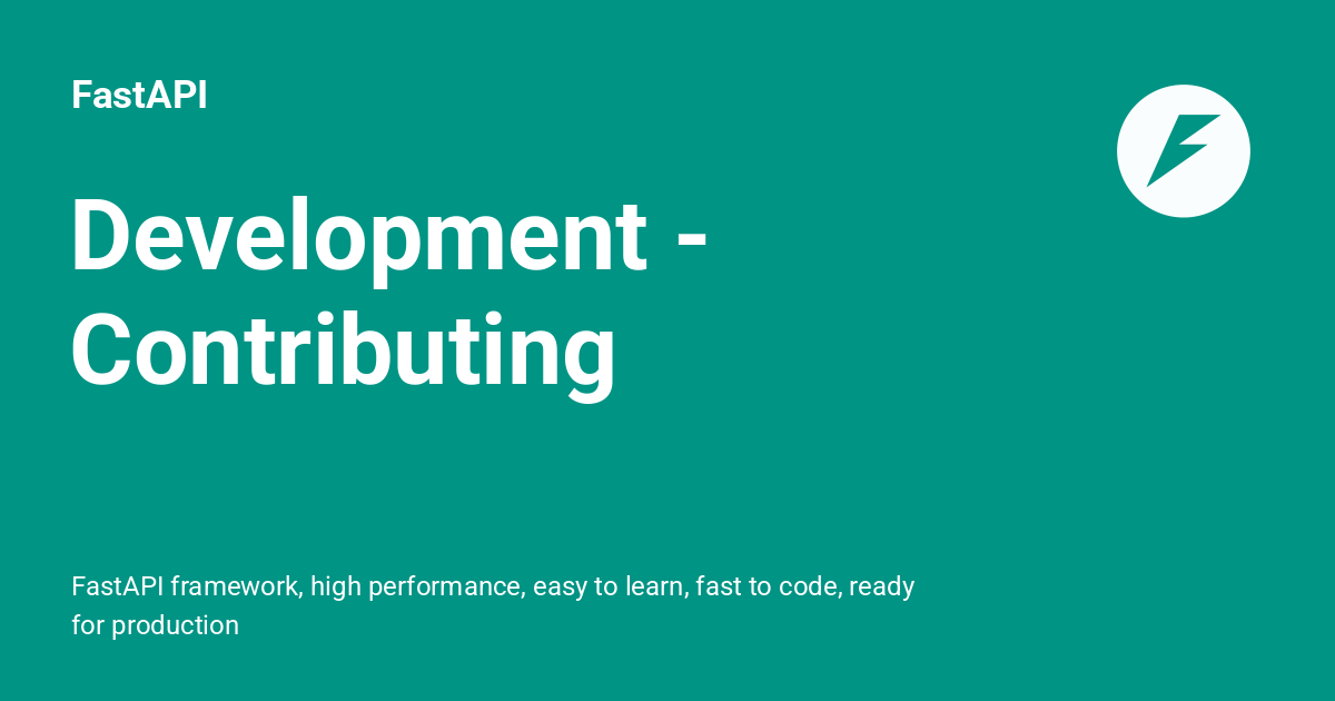 Development - Contributing - FastAPI