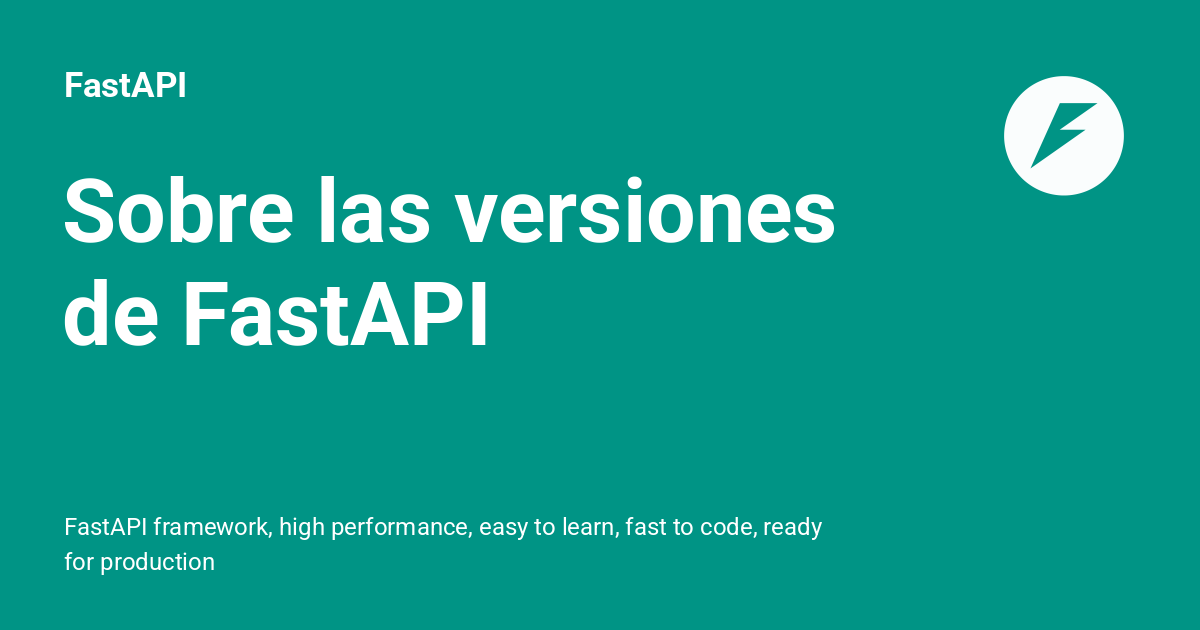 Sobre las versiones de FastAPI - FastAPI