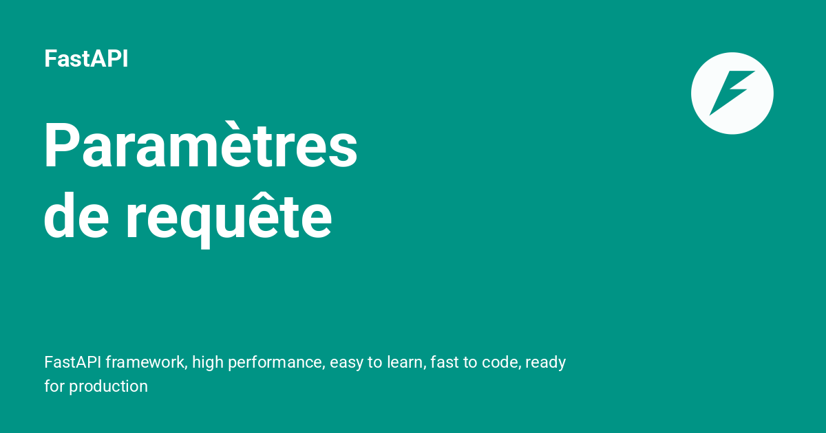 Paramètres de requête - FastAPI