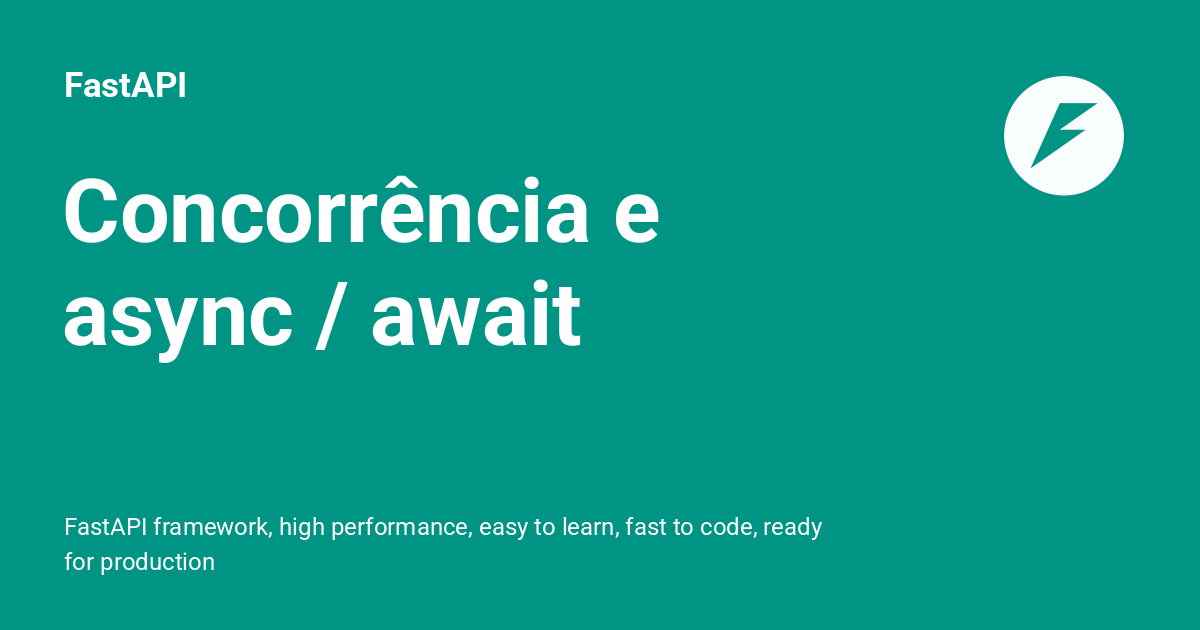 Concorrência e async / await - FastAPI