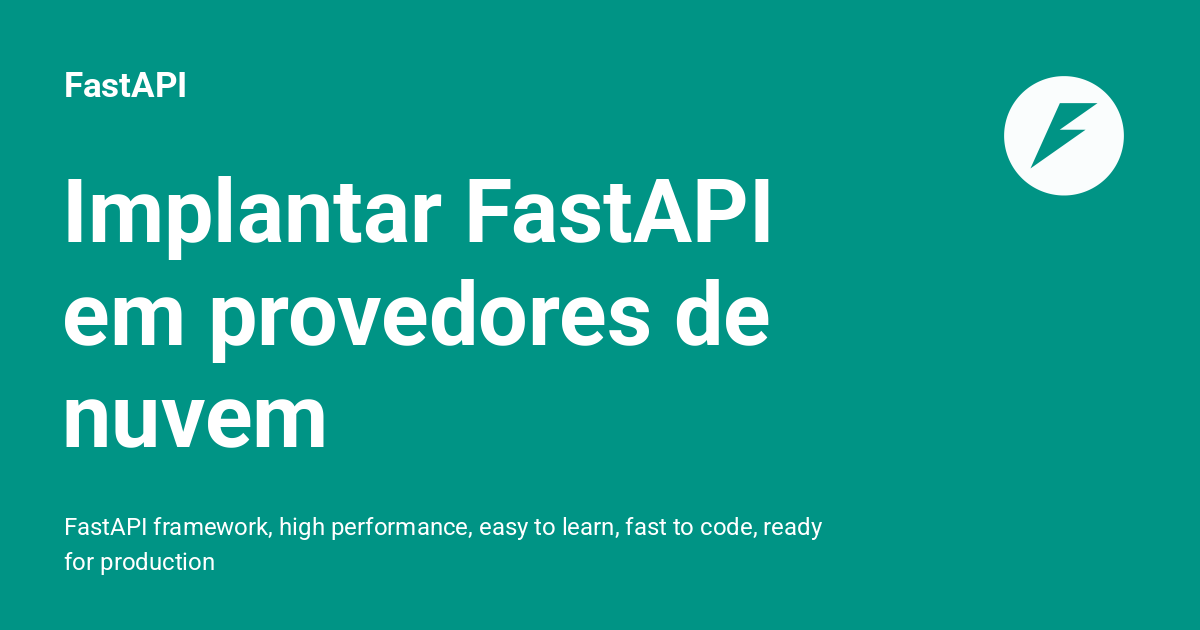 Implantar FastAPI em provedores de nuvem - FastAPI