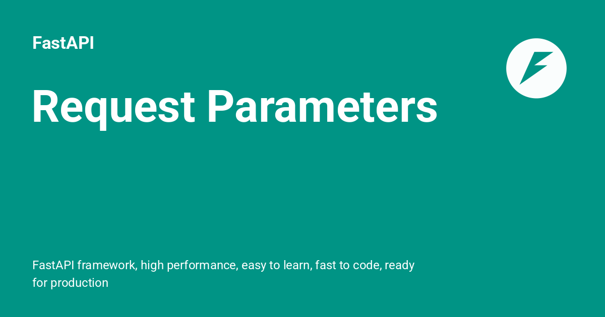 Request Parameters - FastAPI
