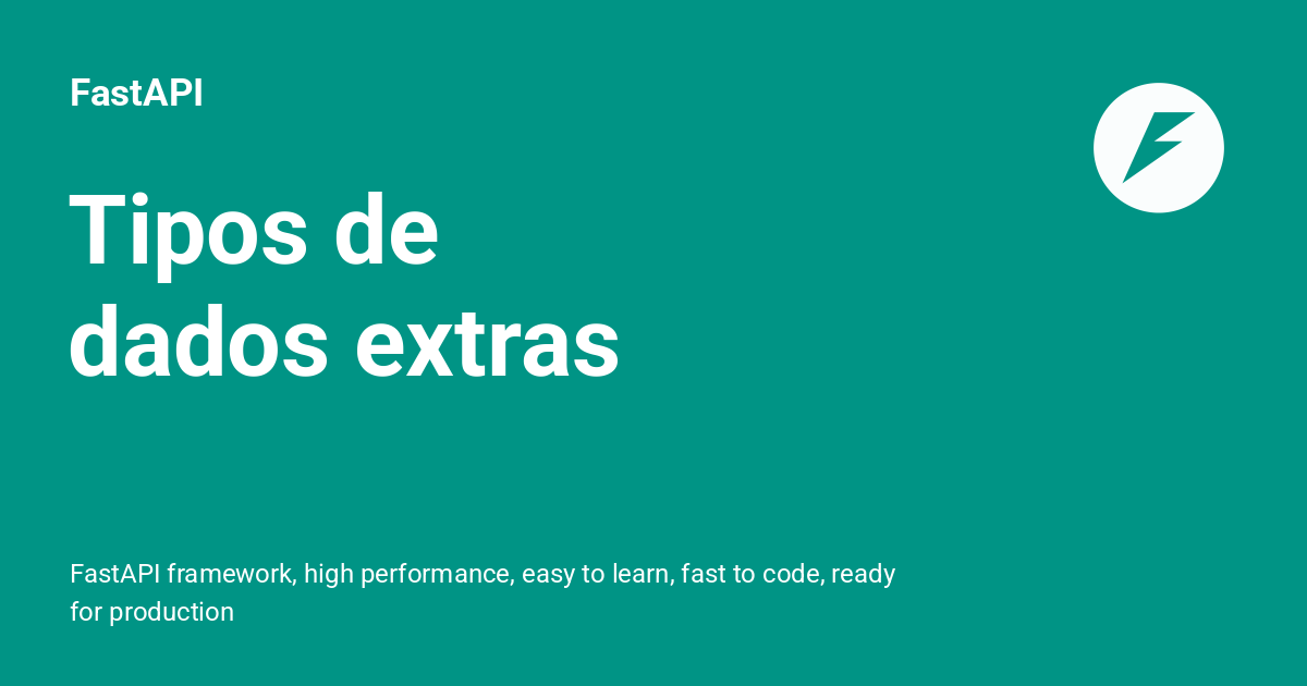 Tipos de dados extras - FastAPI