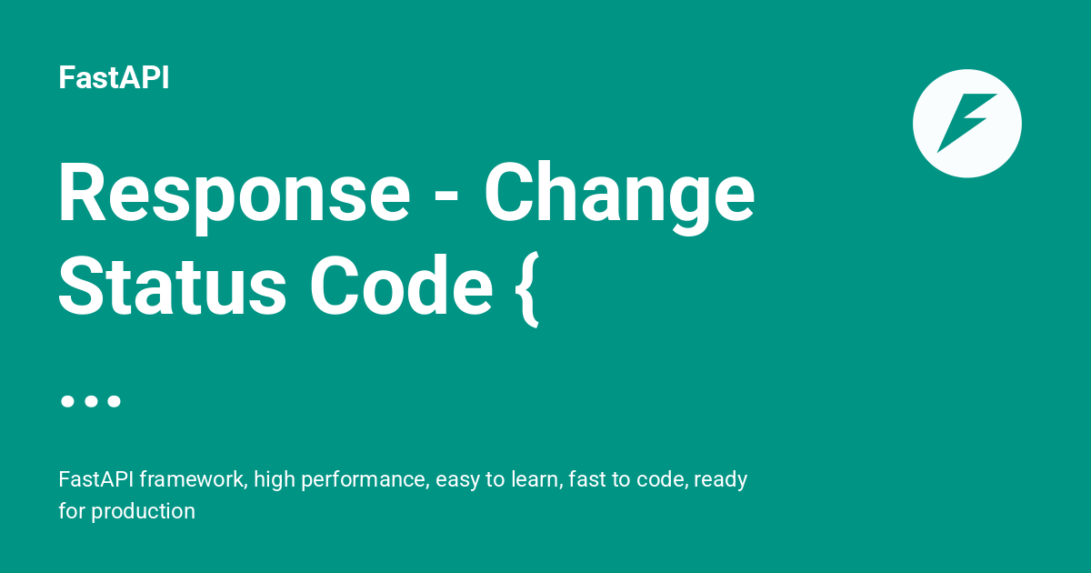 Response Change Status Code FastAPI response-change-status-code-fastapi