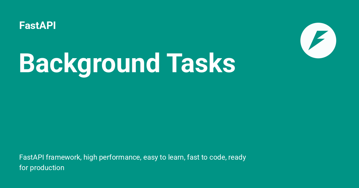 Background Tasks - FastAPI