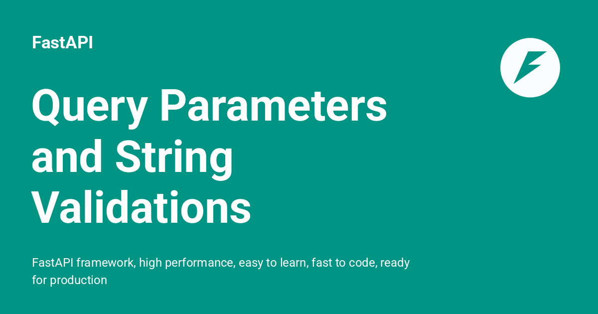 Query Parameters and String Validations - FastAPI
