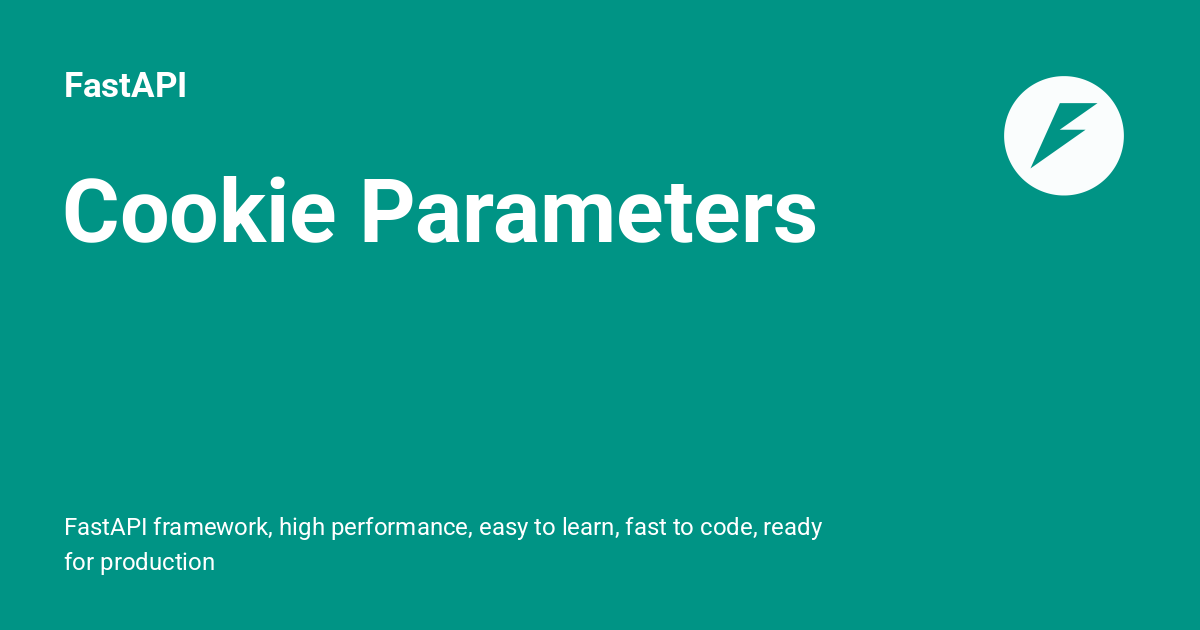 Cookie Parameters - FastAPI