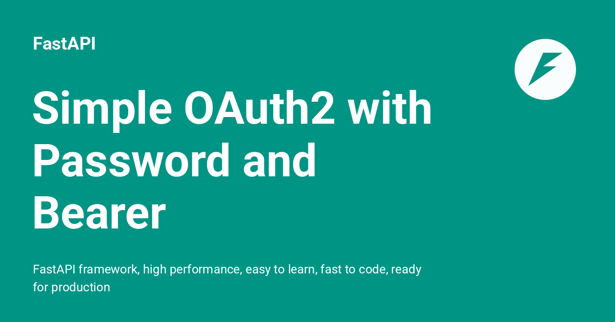 Simple OAuth2 with Password and Bearer - FastAPI