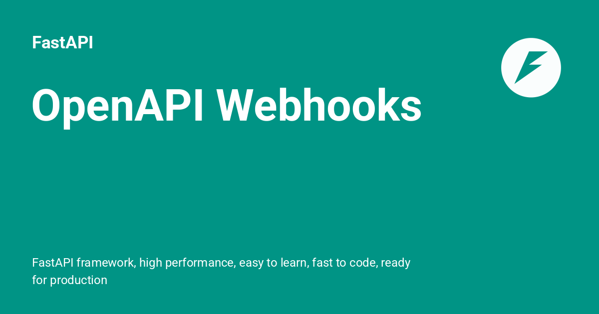 OpenAPI Webhooks - FastAPI